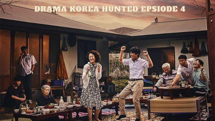 Bocoran, Link Nonton dan Jadwal Tayang Drama Korea Hunted Episode 4 Tv ...