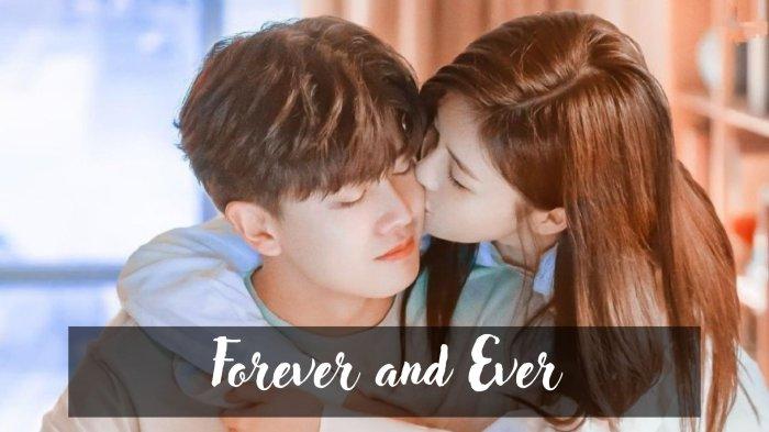 Nonton Drama China Forever and Ever Sub Indo Full Episode Selain di iQIYI - Tribunbengkulu.com
