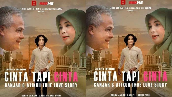 Nonton Film Cinta Tapi Cinta, Kisah Cinta Capres Ganjar dan Atikoh True Love Story Bukan LK21 ...