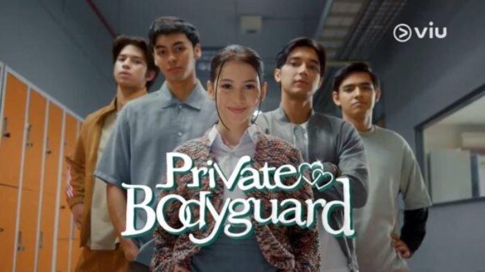 Gratis Tanpa Iklan! Link Nonton Private Bodyguard Serial Baru Episode 1, 2, 3, 4, Pengganti LK21 ...