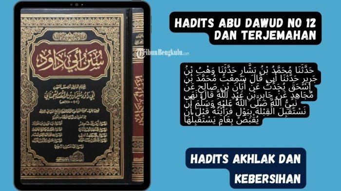 Hadits Abu Dawud Nomor 12 Lengkap dengan Terjemahannya: Buang Air Kecil ...