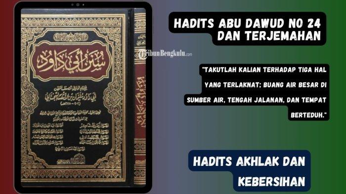 Laknat Buang Air Besar di Sumber Air, Hadits Abu Dawud Nomor 24 dan ...