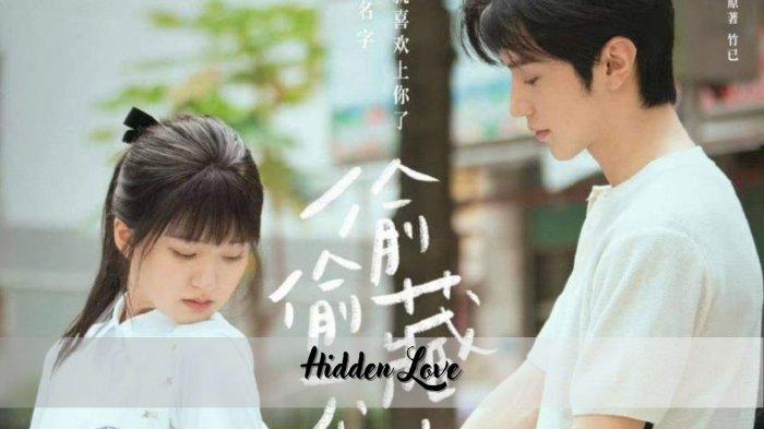 Sinopsis Hidden Love, Drama China Remaja dengan Genre Komedi Romantis yang Dibintangi Zhao Lu Si ...