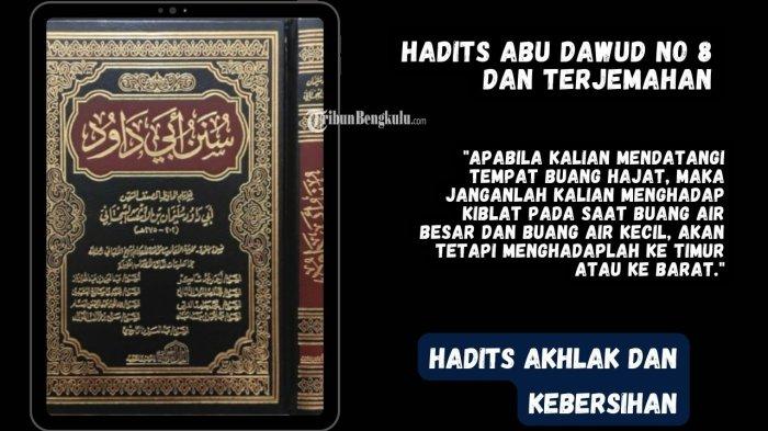 Hadits Abu Dawud Nomor 8 Lengkap dengan Terjemahan: BAB dan Kencing ...