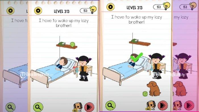 Kunci Jawaban Game Brain Test 4: Sobat Rumit Level 313, Aku Harus ...