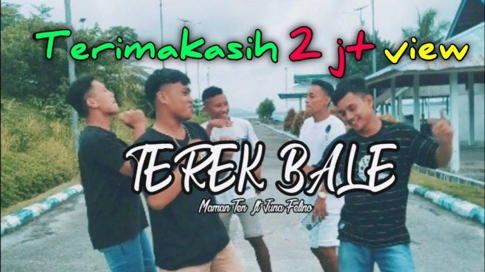 Makna dan Lirik Lagu Terek Bale - Maman Ten, Lagu Timur Viral di TikTok ...