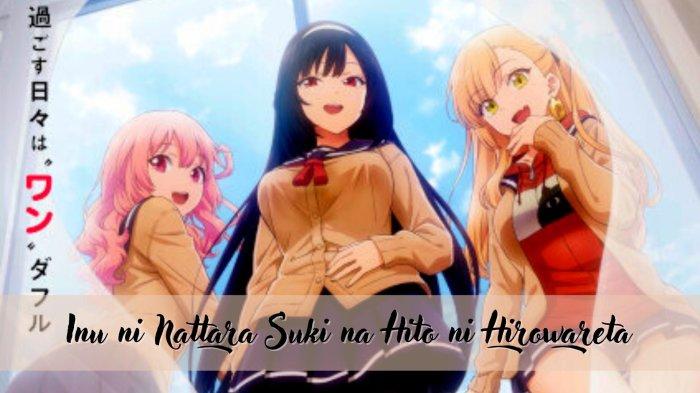 Inu ni Nattara Suki na Hito ni Hirowareta: Link Nonton Episode 5 Sub Indo, Sinopis dan Preview ...