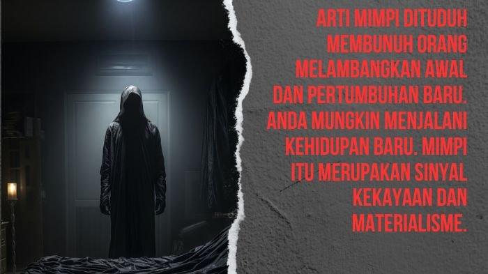 Jangan Takut! Arti Mimpi Dituduh Membunuh Seseorang, Isyarat ...