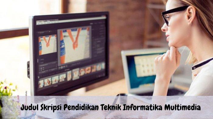85 Contoh Judul Skripsi Pendidikan Teknik Informatika Multimedia yang ...