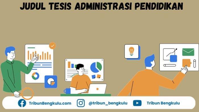 35 Contoh Judul Tesis Administrasi Pendidikan Terbaru Cocok untuk ...