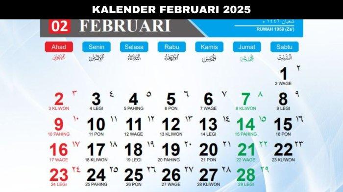 Kalender 2025: Penanggalan Hijriah dan Jawa Bulan Februari 2025, Kamis ...