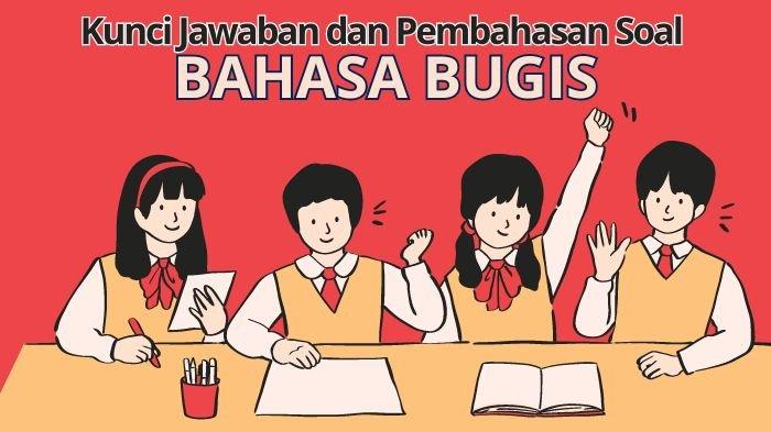 Kunci Jawaban Soal Bahasa Bugis Ujian Akhir Semester Kelas 8 SMP ...