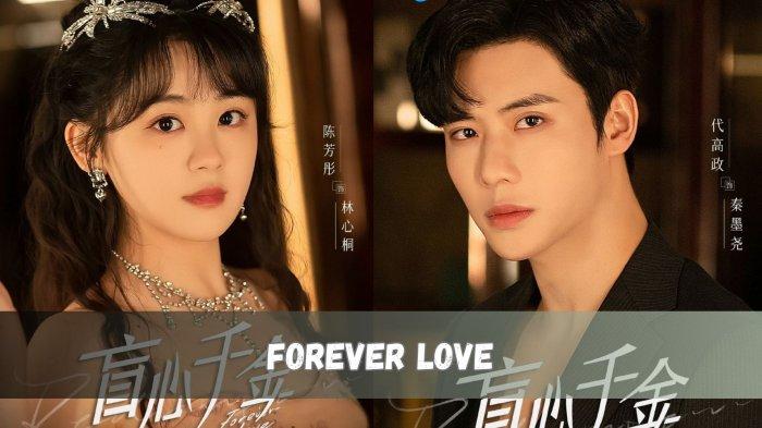 Link Nonton Forever Love yang FYP di TikTok, Chen Fang Tong dan Dai Gao Zheng Main Bareng Lagi ...