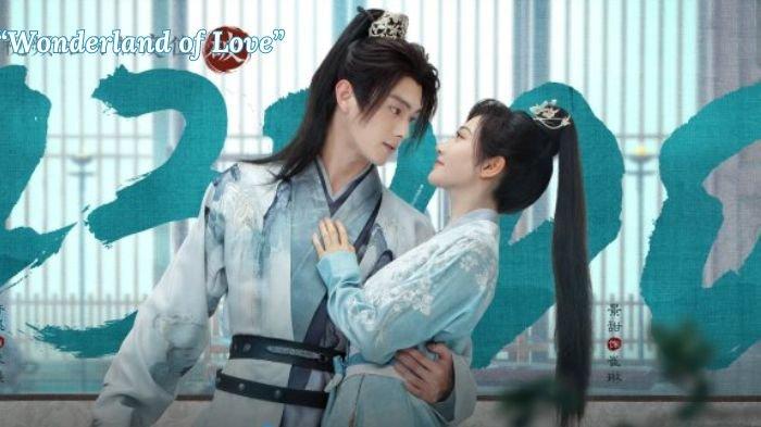 Link Nonton Wonderland of Love 2023 Sub Indo Episode 1-6 Drachin Genre ...