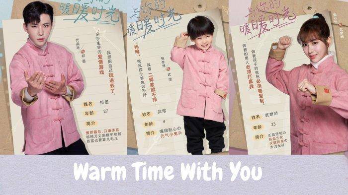 Link Nonton dan Sinopsis Drama China Warm Time With You di WeTv, Kisah ...