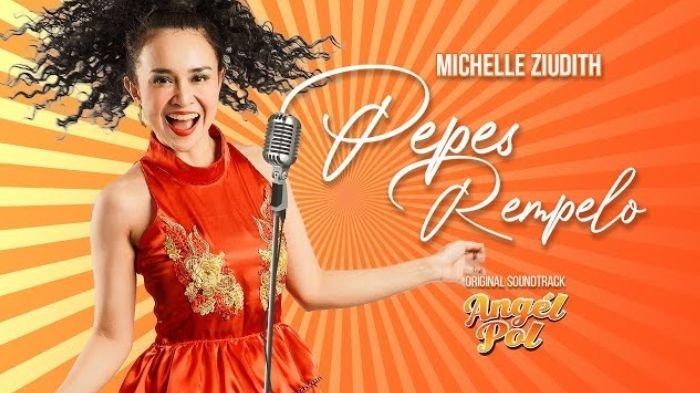Lirik dan Makna Lagu Pepes Rempelo - Michelle Ziudith Soundtrack Film ...