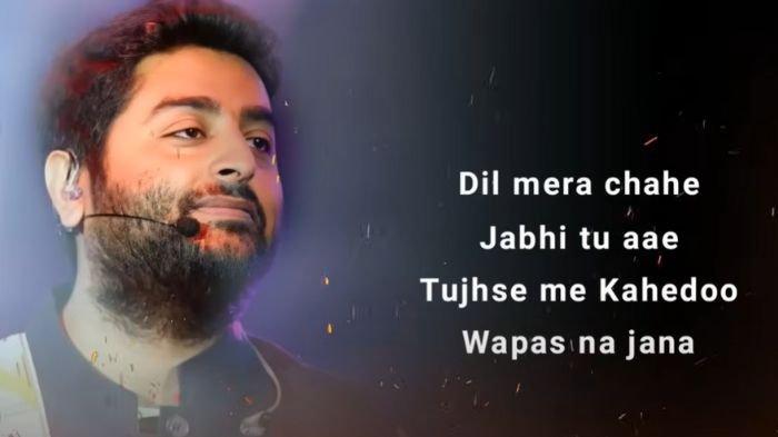 Lirik dan Terjemahan Lagu India Dil Mera Chahe-Arijit Singh Jadi Sound ...