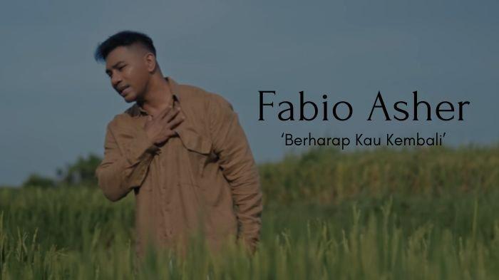 Makna dan Lirik Lagu Berharap Kau Kembali, Single Terbaru Fabio Asher ...