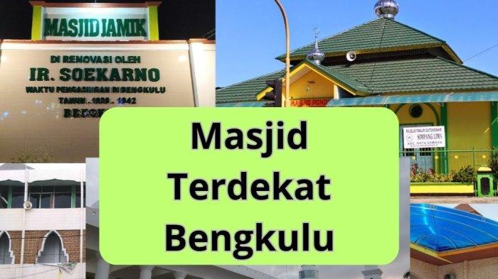 Masjid Terdekat dari Kota Bengkulu yang Nyaman dan Bersih, Ada Masjid ...