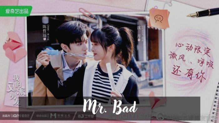 Drama China Mr. Bad (2022) Kapan Tayang? Berikut Link Nonton, Jadwal Tayang dan Sinopsis ...