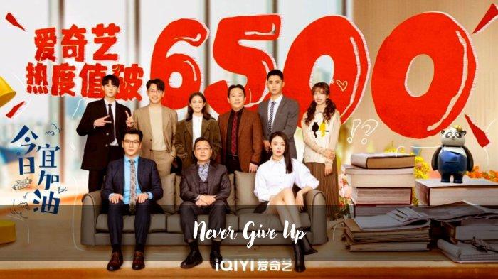 Download Drama China Never Give Up Full Episode 1 - 40 Sub Indo, Gratis ...