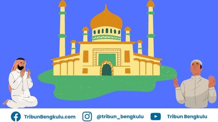 Niat Sholat Jumat Dilengkapi dengan Rukun, Tata Cara Hingga Keutamaannya - Tribunbengkulu.com
