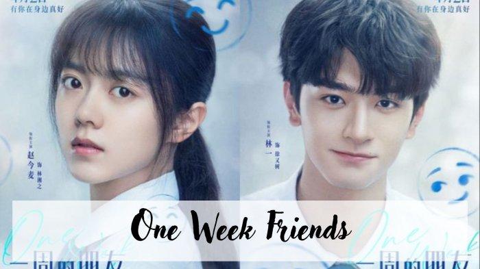 Download One Week Friends Sub Indo Full Movie, Film China 2022 yang ...
