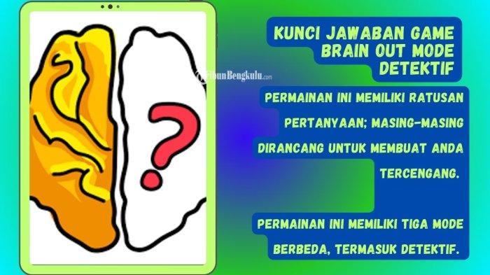 Review dan Cara Bermain Game Brain Out-Mode Detektif - Tribunbengkulu.com