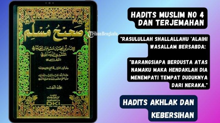 Hadits Muslim Nomor 4 dan Terjemahan, Larangan Berdusta Atas Nama ...