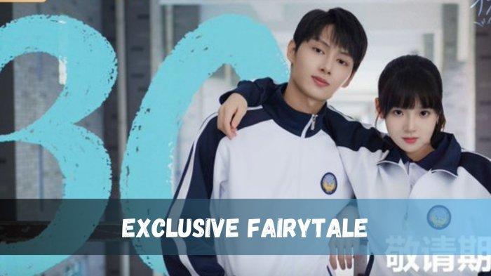 Sinopsis Exclusive Fairytale, Drama China Upcoming yang Dibintangi Zhang Miao Yi dan Jun ...