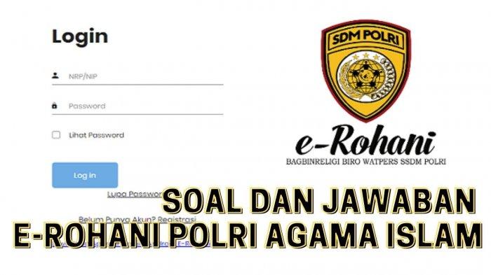 Contoh Soal dan Jawaban E Rohani Polri Agama Islam Tahun 2022 - Tribunbengkulu.com