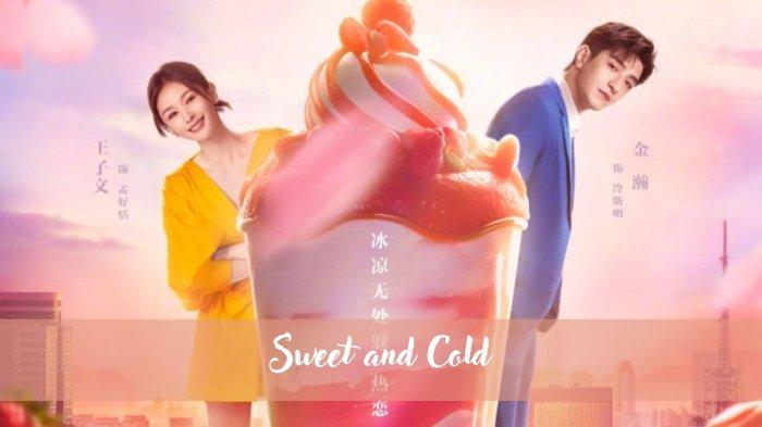 Link Nonton Sweet and Cold Sub Indo Full Episode, Drama China yang Tayang di Youku ...