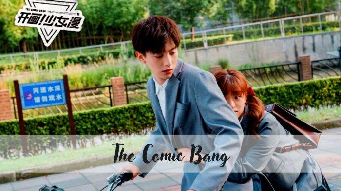 Sinopsis The Comic Bang, Drama China yang Diperankan Shen Yue dan Wang ...
