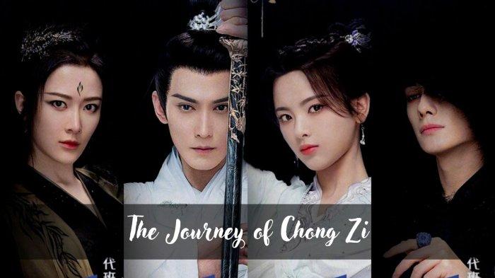 Tayang Perdana, Ini Link Nonton The Journey of Chong Zi Sub Indo, Drama ...