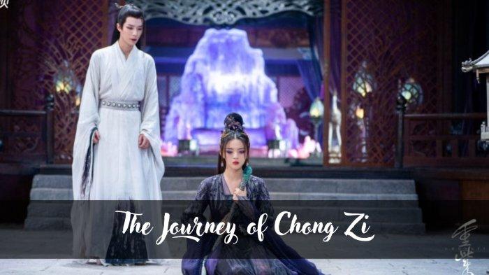 Link Nonton The Journey of Chong Zi Episode 30 31 32 33 34 35 Sub Indo ...