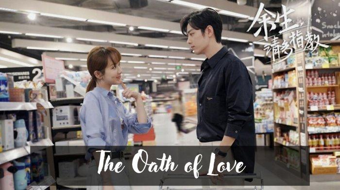 Nonton The Oath of Love Full Episode Sub Indo di JuraganFilm, Bisa ...