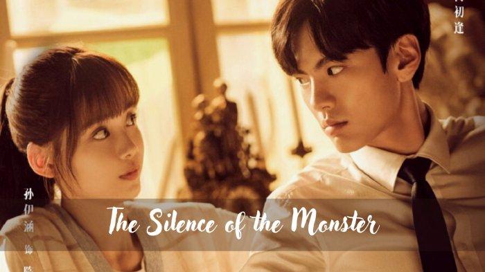 Tayang Perdana, Ini Link Nonton Drama China The Silence of the Monster ...