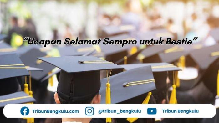 25 Ucapan Selamat Sempro untuk Bestie Jelang Seminar Proposal, Simple ...