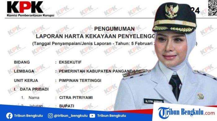 Rekam Jejak-Kekayaan Citra Pitriyami Bupati Pangandaran 'Lawan ...