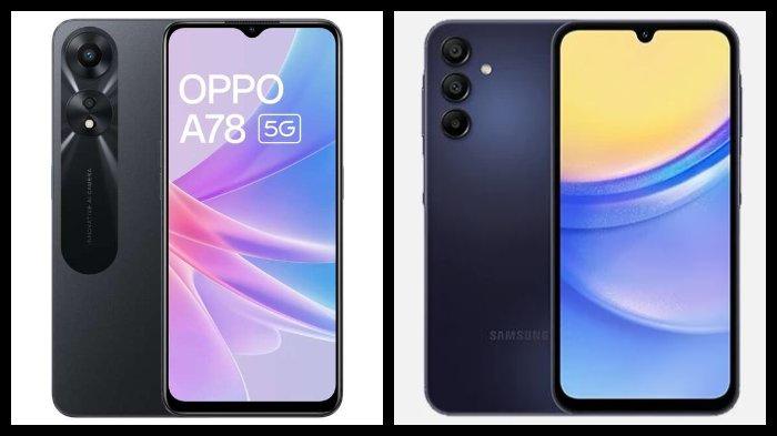 Adu Spesifikasi dan Harga HP Oppo A78 5G vs Samsung Galaxy A15 5G, Sama-sama Punya RAM Tambahan ...