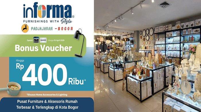 Kabar Baik! Informa Padjajaran 21 Bogor Hadirkan Promo Bonus Voucher ...