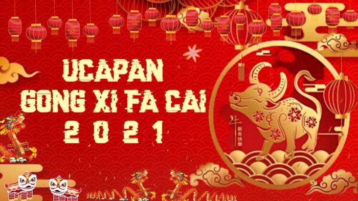Asal Usul Gong Xi Fa Cai Jadi Ucapan Wajib saat Imlek, Ini Arti Sebenarnya Bukan Selamat Tahun ...