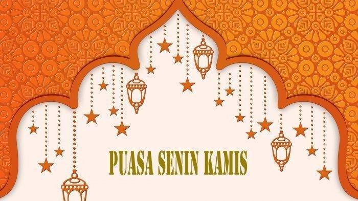 Hadist Puasa Senin Kamis, Lengkap Tata Cara dan Doa Puasa Senin Kamis ...