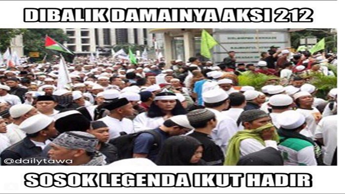 Aksi Super Damai 212, Netizen Bagikan Meme Kehadiran Sosok Ini di ...