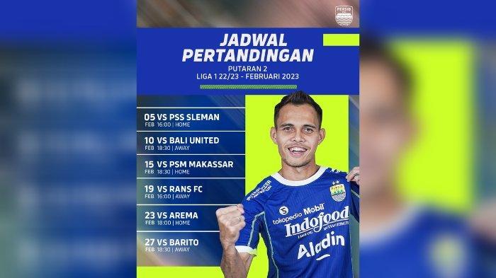 Jadwal Persib Bandung Bulan Februari 2023, Maung Bisa Raih 18 Poin, Tetap di Puncak Klasemen ...