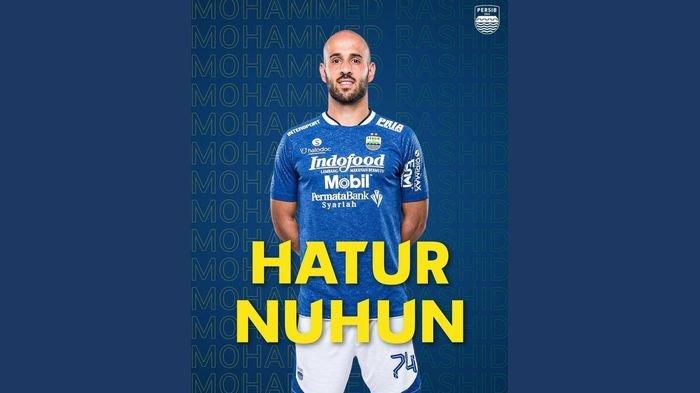 Mohammed Rashid jadi Pemain Kesepuluh yang Resmi Tinggalkan Persib ...