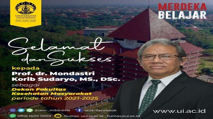Mondastri Korib Sudaryo Dekan FKM UI 2021-2025, Simak 4 Misi dan 7 ...