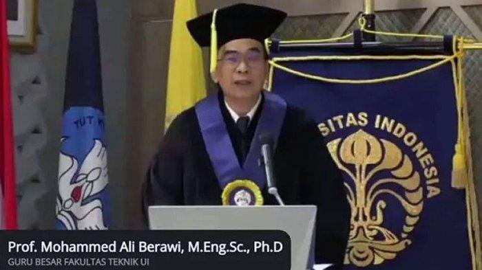 Inilah yang Dilakukan Pejuang Akademisi UI Prof. Mohammed Ali Berawi ...