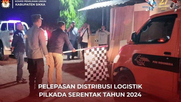 KPU Sikka Lakukan Pelepasan Distribusi Logistik Pilkada Serentak 2024 - Tribunflores.com