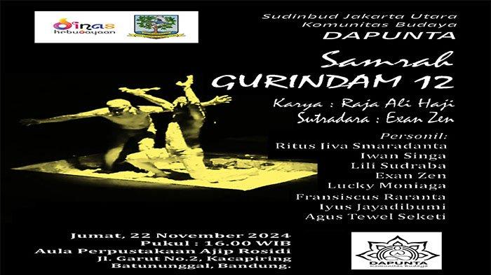 Sanggar Dapunta Jakarta Persembahkan Samrah "Gurindam 12" di Bandung - tribungayo.com